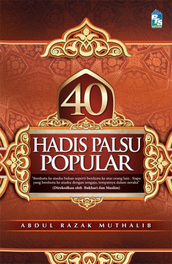 40 Hadis Palsu Popular - Buku - PTS