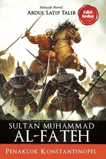 Sultan Muhammad Al-Fateh - Edisi Kedua - Buku - PTS