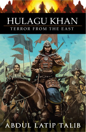 Hulagu Khan: Terror from The East - Buku - PTS