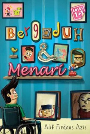 Bergaduh dan Menari - Buku - PTS