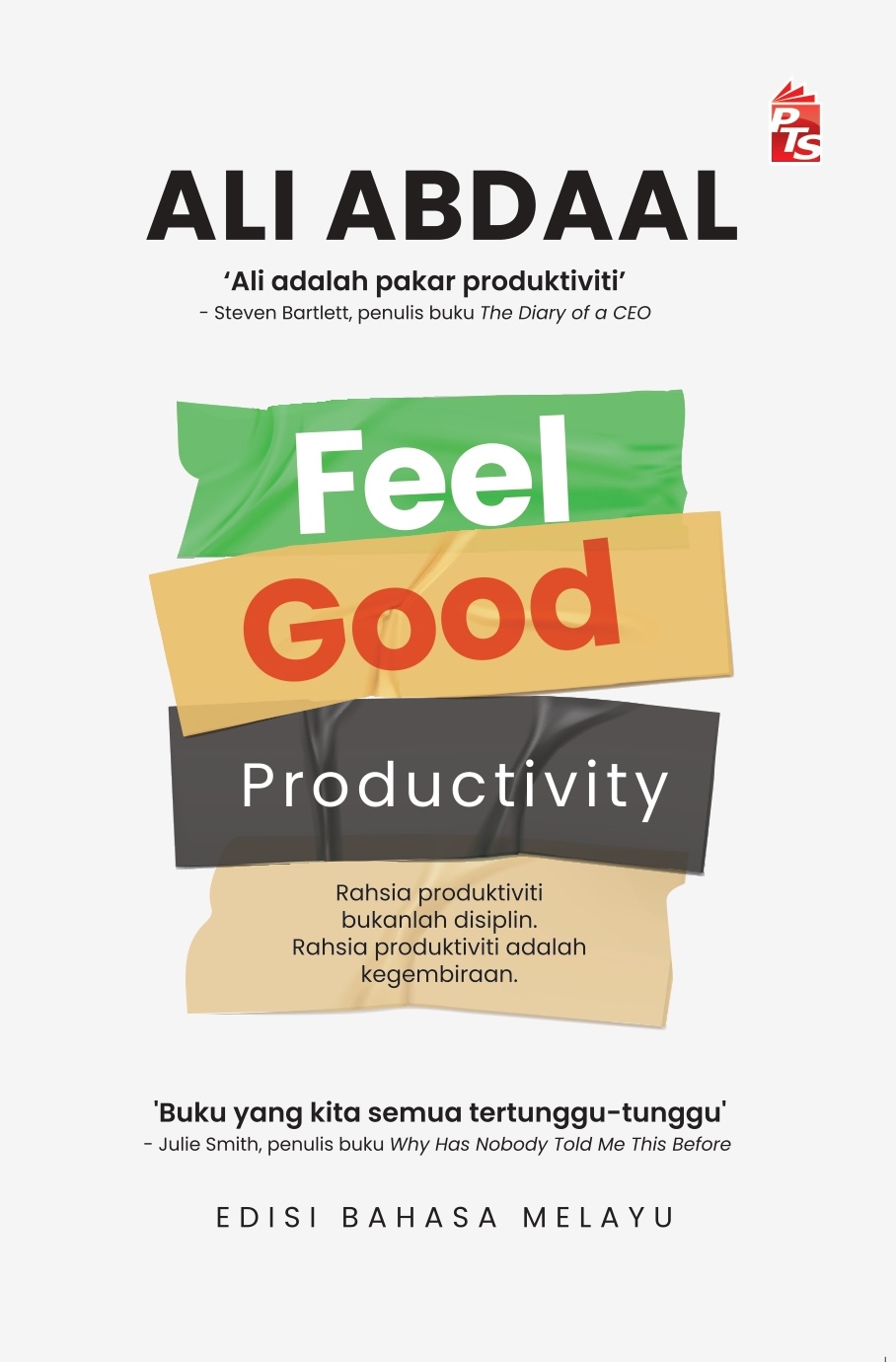 Feel-Good Productivity - Buku - PTS
