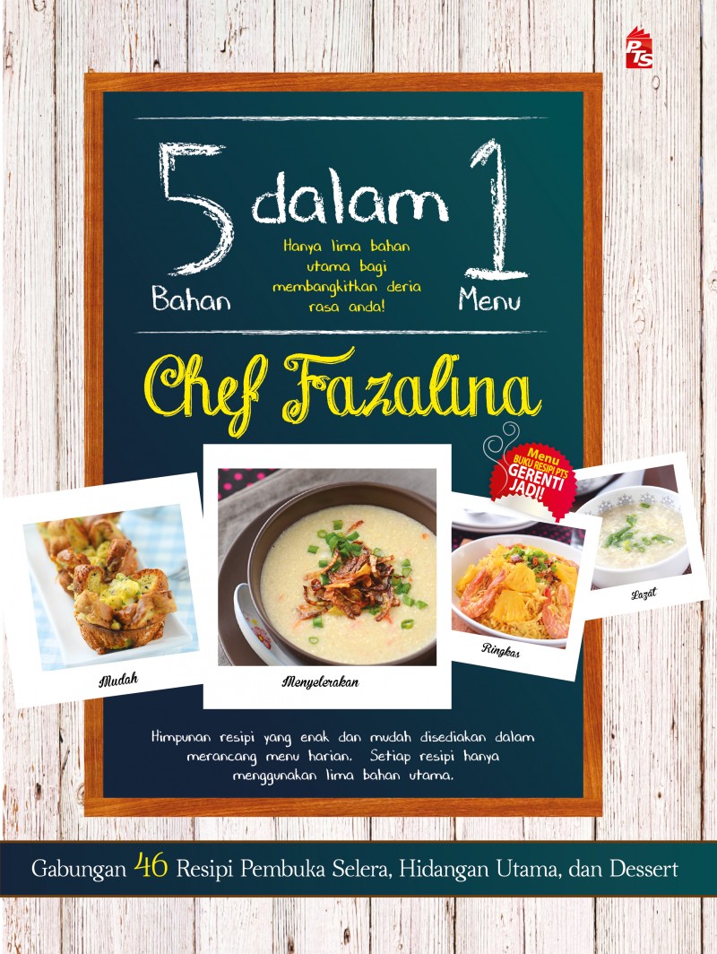 5 Bahan Dalam 1 Menu - Artikel - PTS