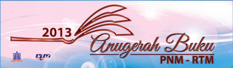 Anugerah PNM-RTM 2013 Iktiraf Penerbit dan Penulis - Artikel - PTS